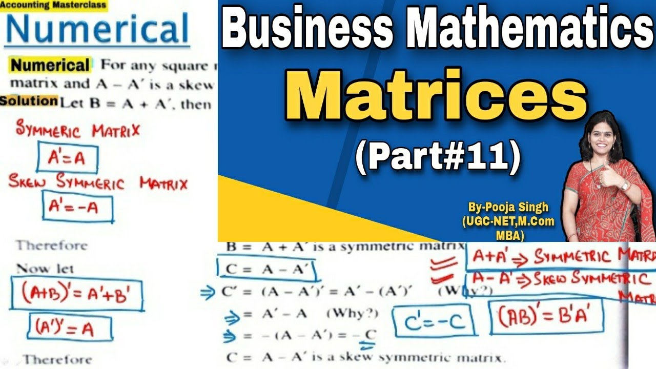 Matrices | Matrix | Transpose Of Matrices | Symmetric Matrix | Business ...