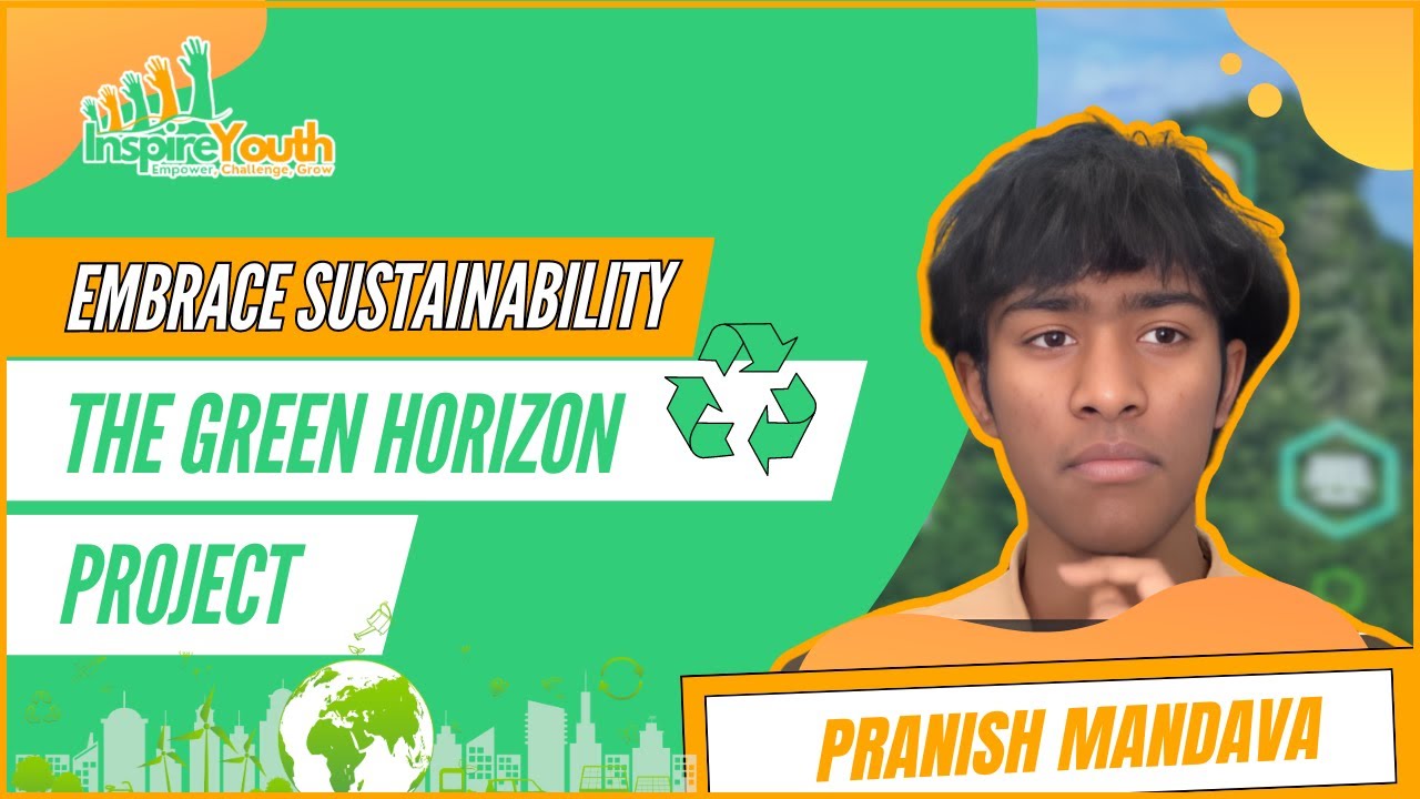 Sustainability: Green Horizon Project - YouTube