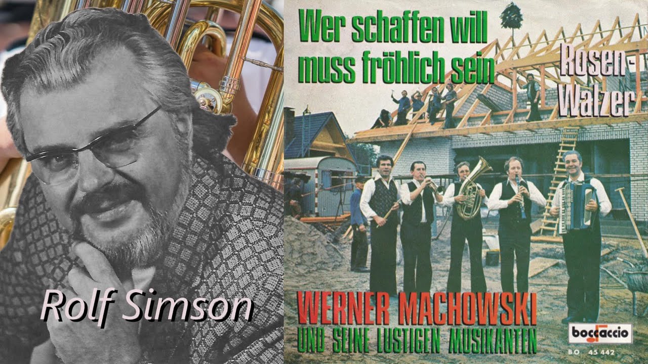 ROLF SIMSON & Werner Machowski und seine lustigen Musikanten - Rosen ...