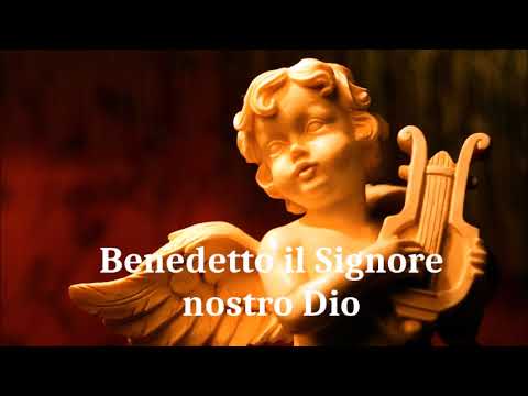Benedetto il Signore nostro Dio (con testo) - YouTube