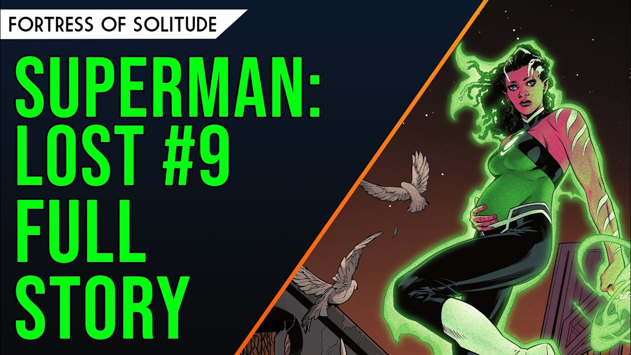 Superman: Lost #9 | FULL STORY BREAKDOWN - YouTube