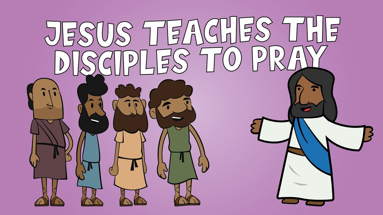 Jesus Teaches His Disciples To Pray Bible Story Video - YouTube