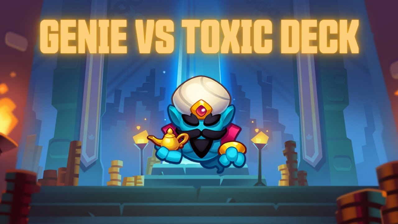 Genie vs Toxic Deck - Джинн против Токсичной колоды - Rush Royale PVP ...
