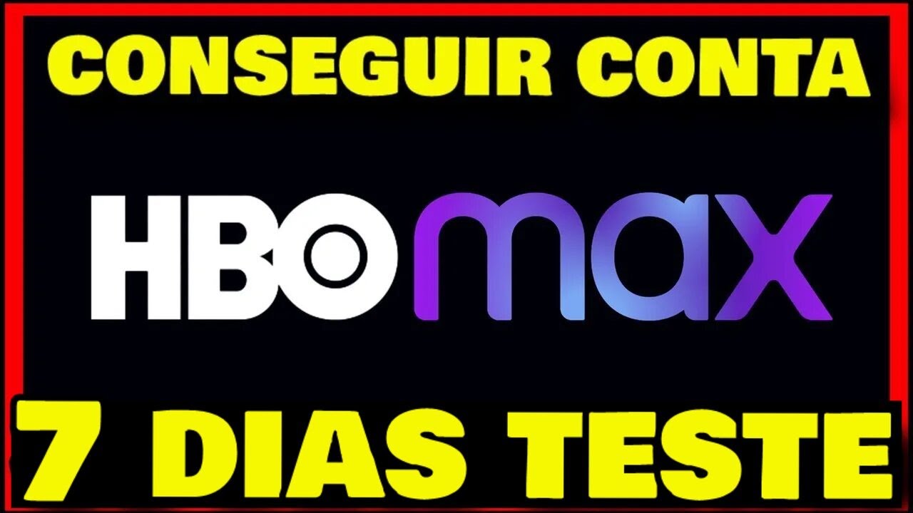 COMO ASSINAR HBO MAX (7 DIAS TESTE GRATIS) - YouTube