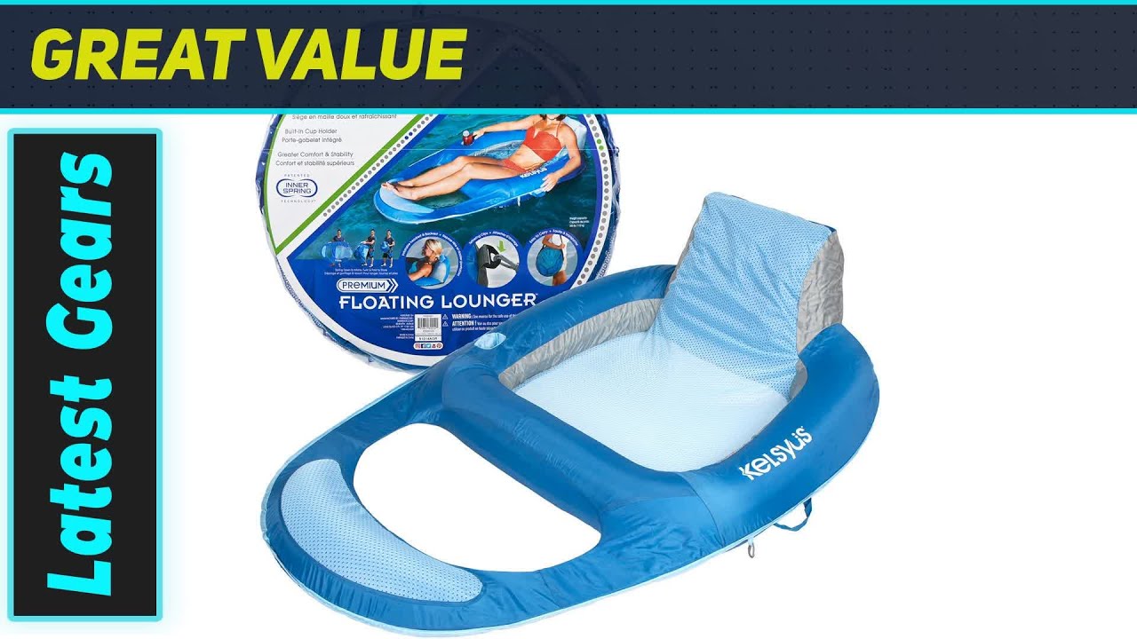Kelsyus Spring Float Lounger: Ultimate Pool Relaxation? - YouTube