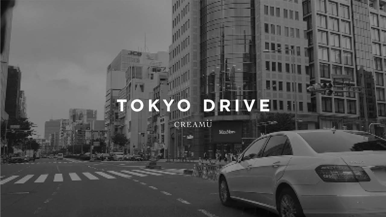 TOKYO DRIVE - YouTube