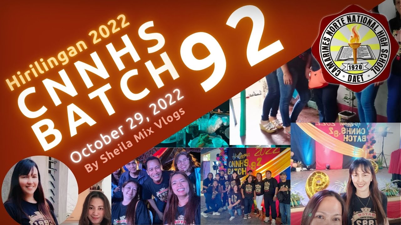 Hirilingan 2022 | CNNHS Batch "92 Reunion - YouTube