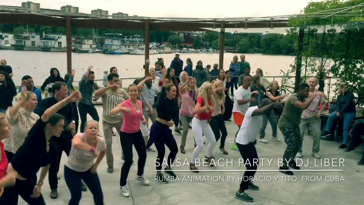 Salsa beach party in Stockholm. 24-08-2017 - YouTube