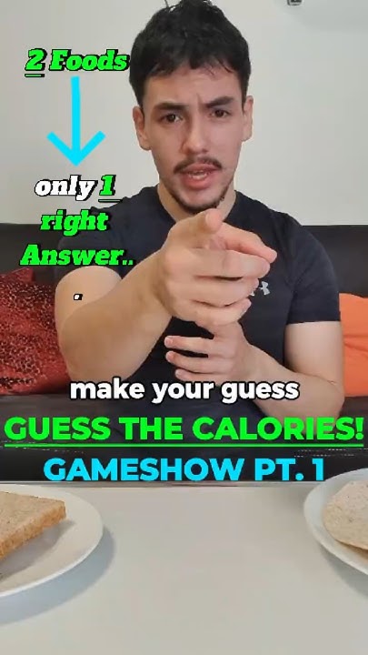 Guess The Calories: Challenge Edition! - YouTube
