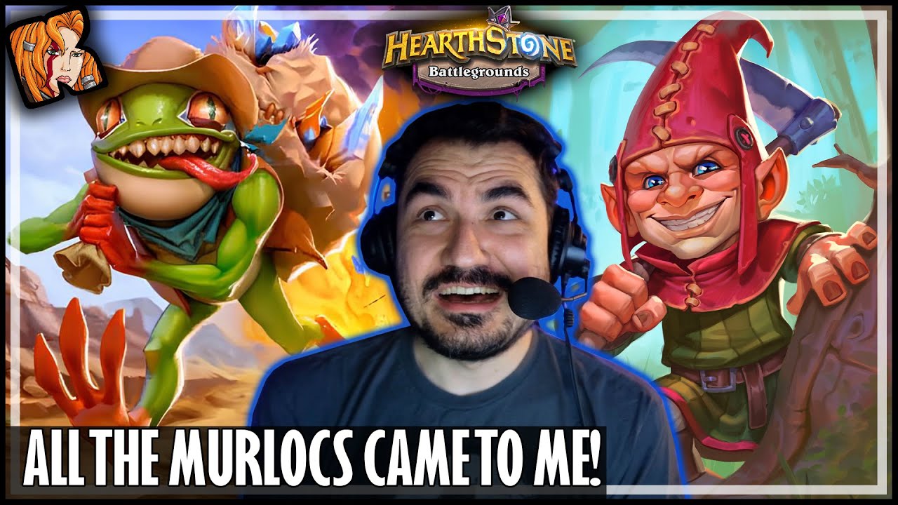 ALL THE MURLOCS CAME TO ME!!! - Hearthstone Battlegrounds - YouTube