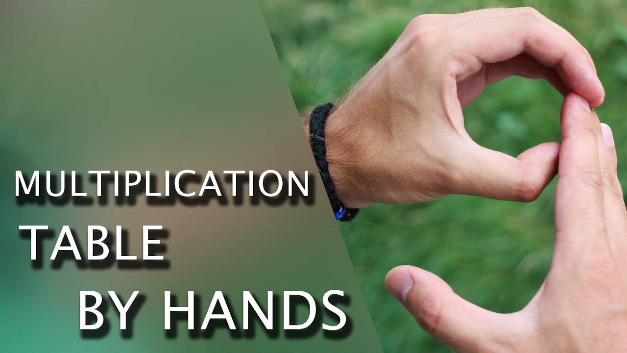 Multiplication table for 9 BY HANDS - YouTube