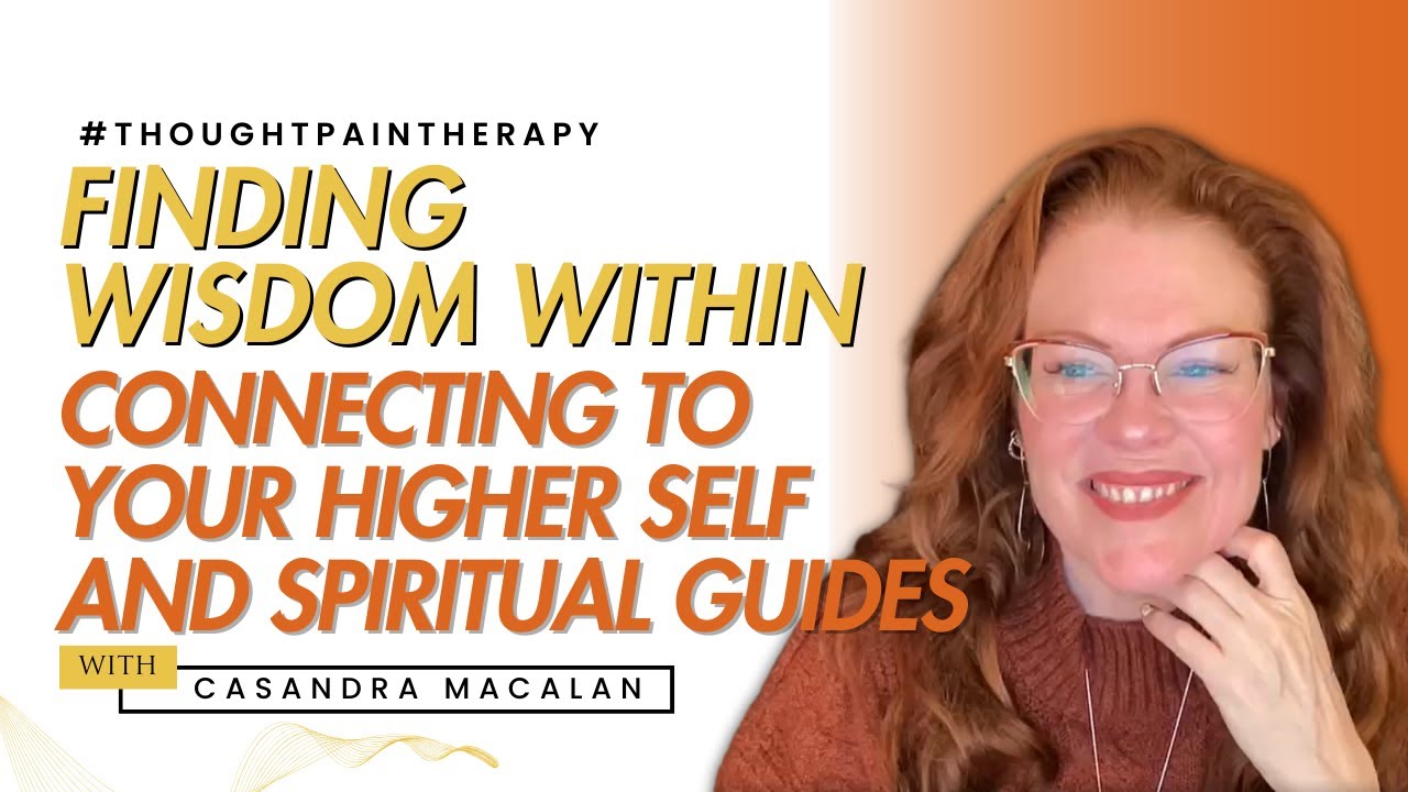 Finding Wisdom Within: Connecting to your Higher Self and Spiritual ...