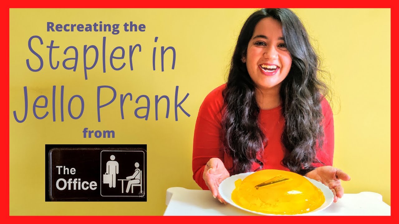 How to *ACTUALLY* recreate the Stapler in Jello Prank from The Office ...