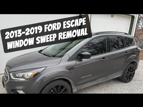 2013-2019 Ford Escape Window Sweep Removal - YouTube