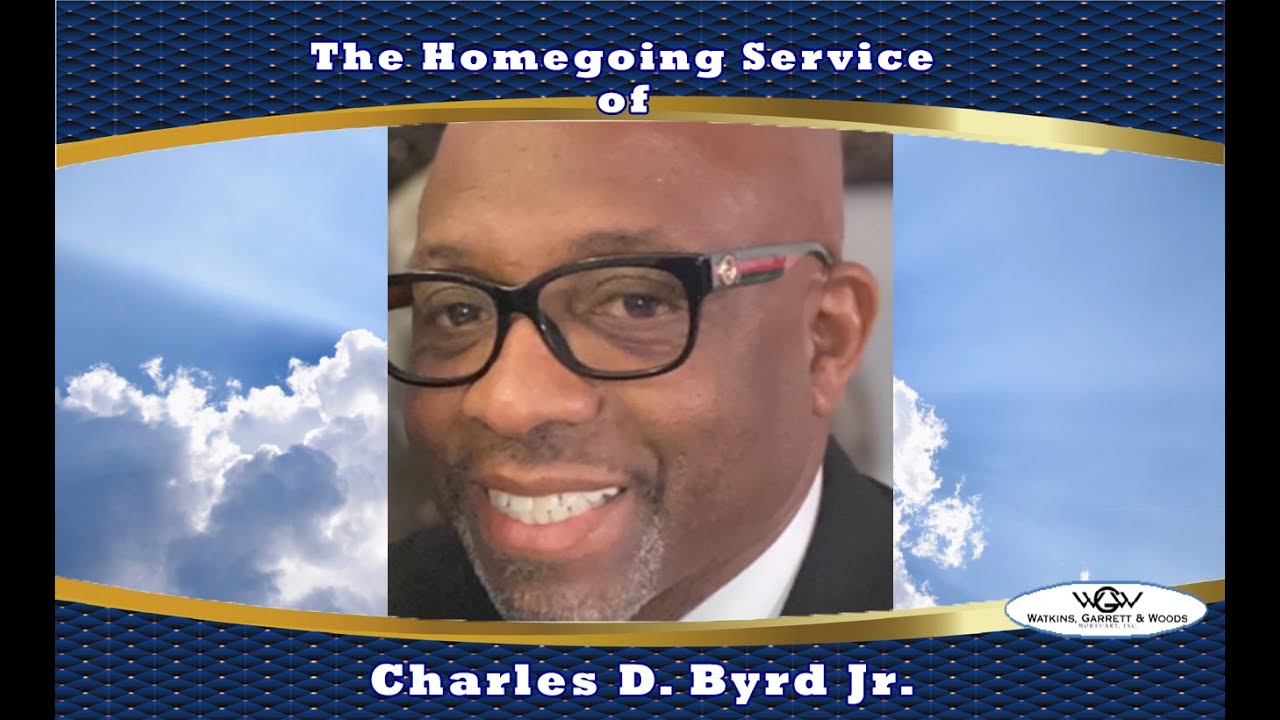 The Homegoing Service of Charles D. Byrd Jr. - YouTube
