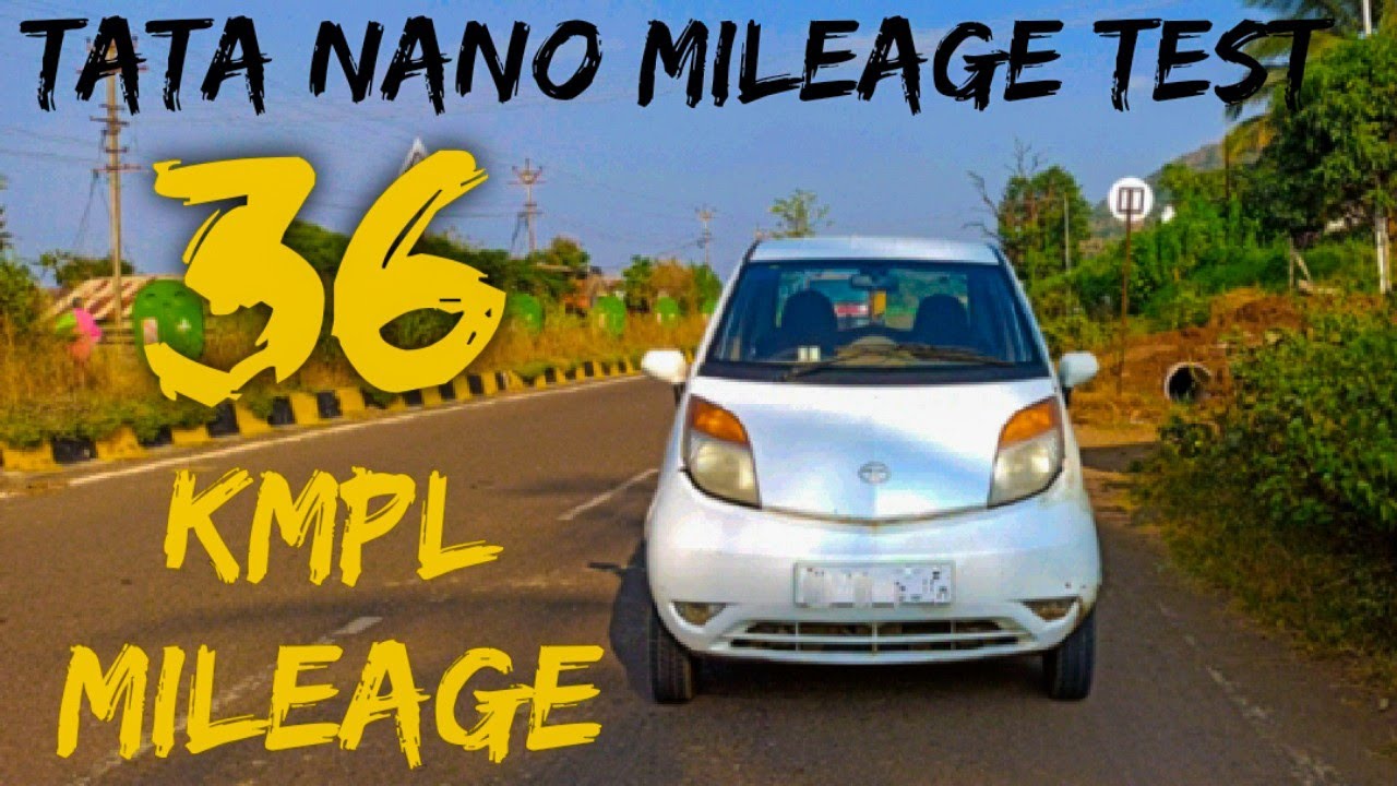 Tata nano mileage test practically ground testing - YouTube