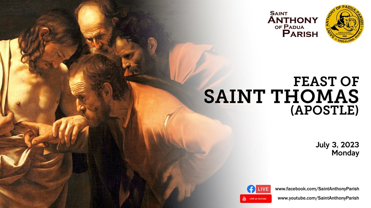 Feast of Saint Thomas, Apostle | 7:30 AM Holy Mass | July 3, 2023 - YouTube