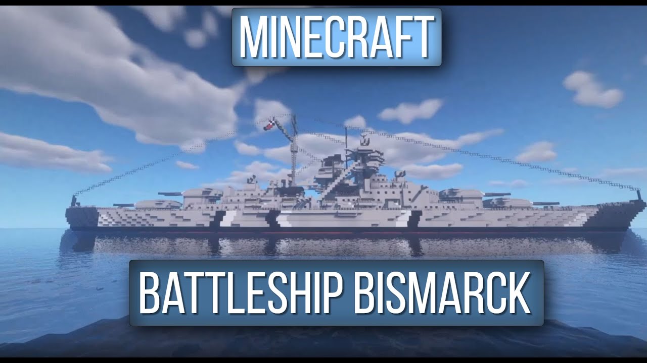 Minecraft: Battleship Bismarck Showcase - YouTube