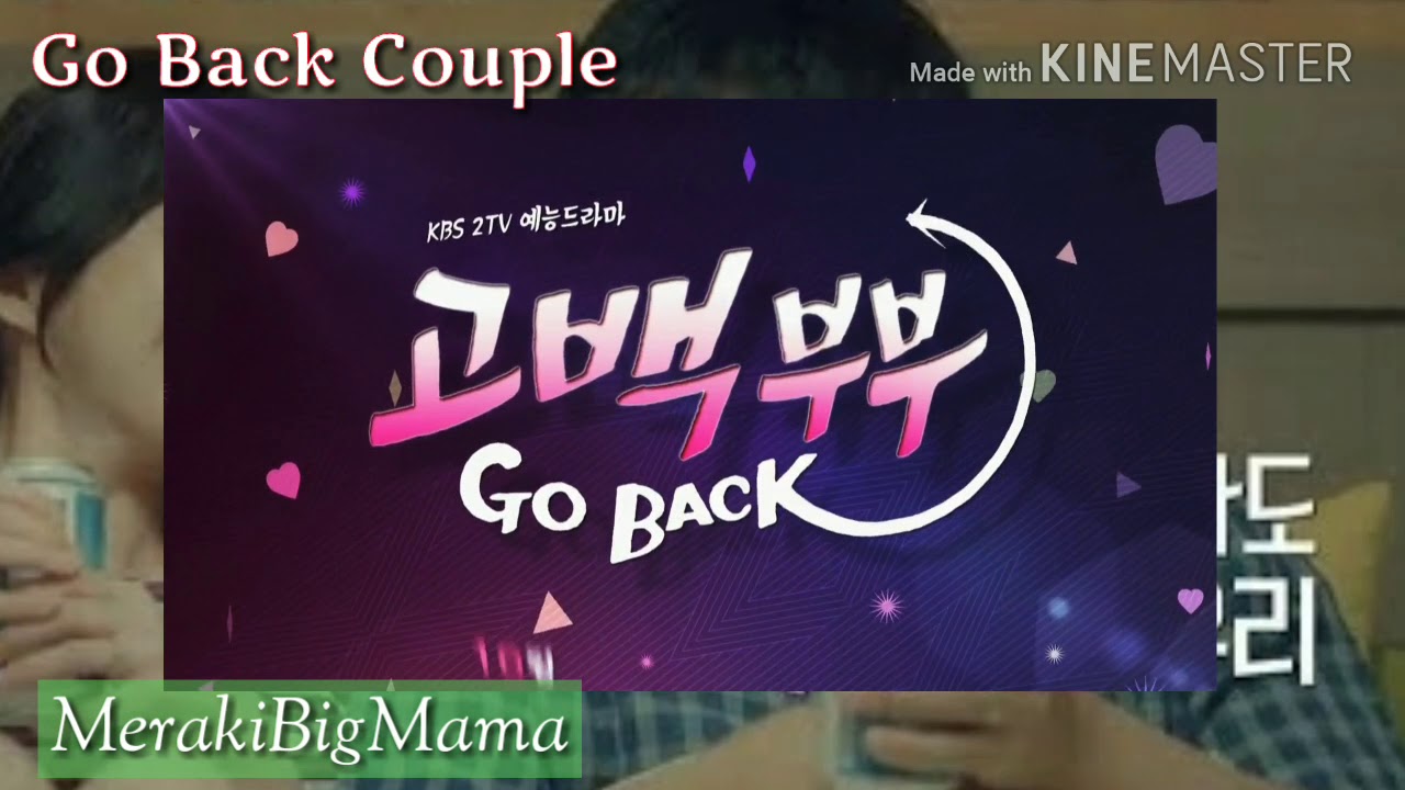Go Back Couple. Kdrama estreno octubre 2017 - YouTube