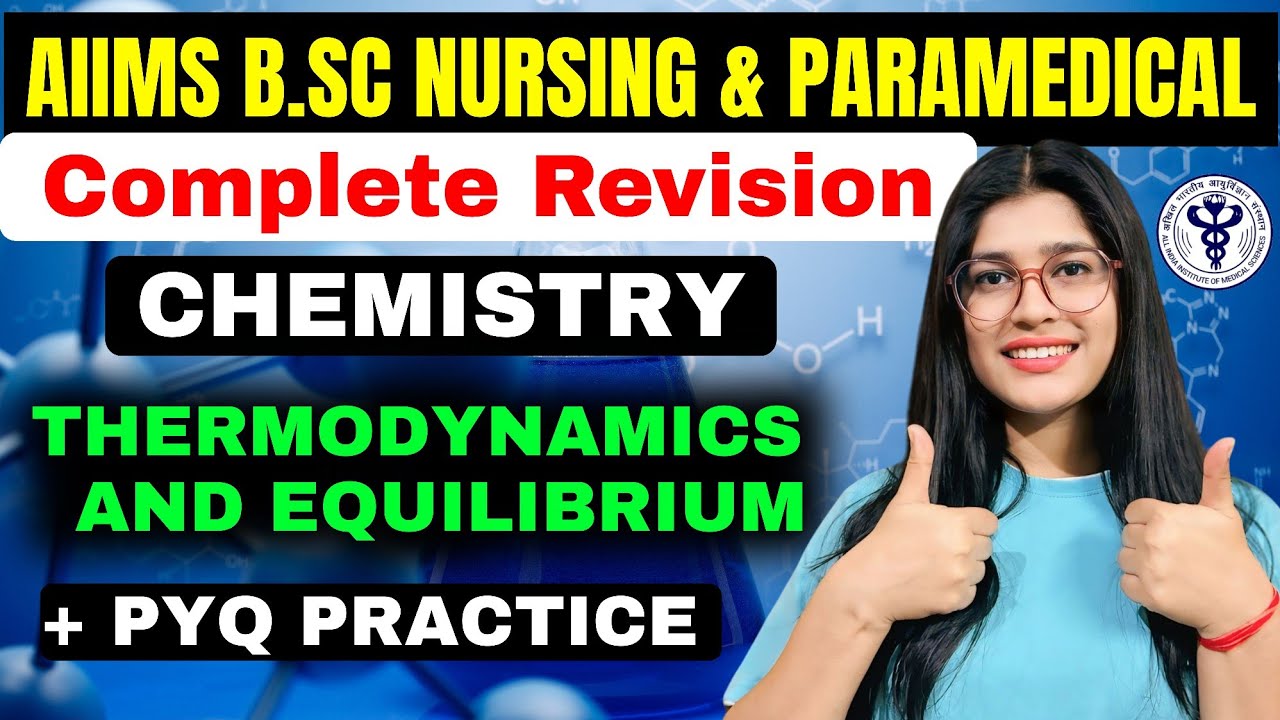 AIIMS B.Sc Nursing & Paramedical 2025 | Chemistry Revision ...