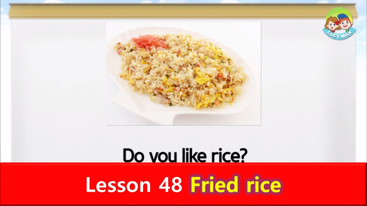 Reading for Kids | 80 Foods | Unit 48 | Fried rice - YouTube