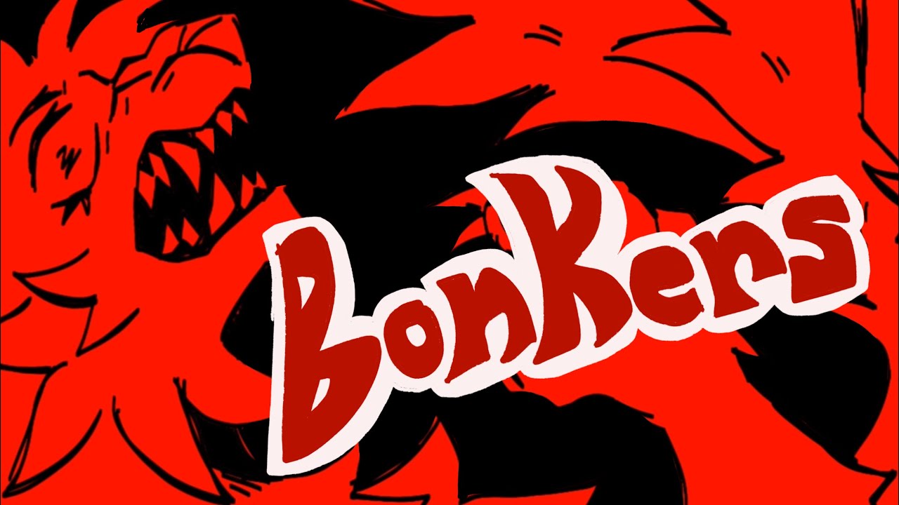 Bonkers | animation meme | - YouTube