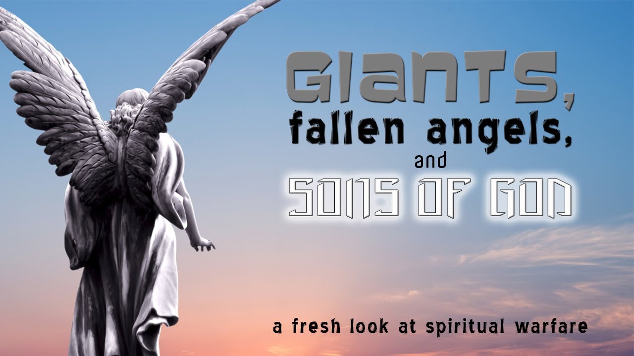 Giants, Fallen Angels, and Sons of God - YouTube