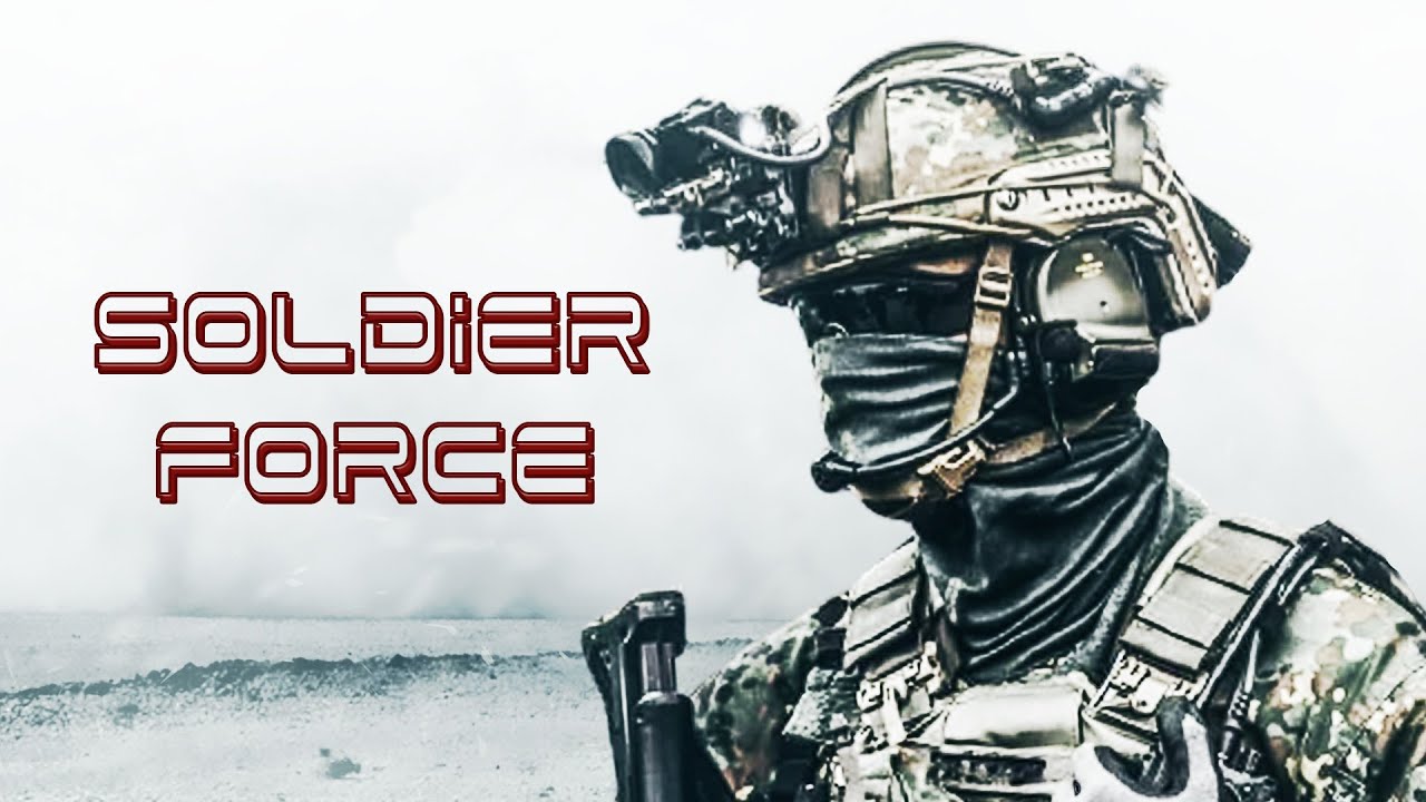 Special Forces - "Soldier Force" | Military Motivation (2020) - YouTube