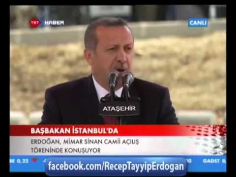 Başbakanımızın, Mimar Sinan Camii'nin Açılış Töreni Konuşması