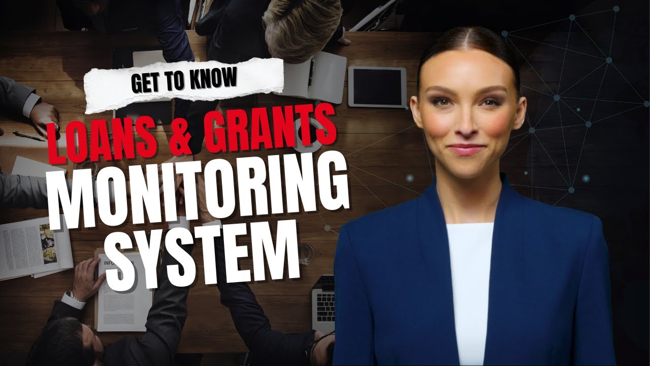 Loans & Grants Monitoring System - YouTube
