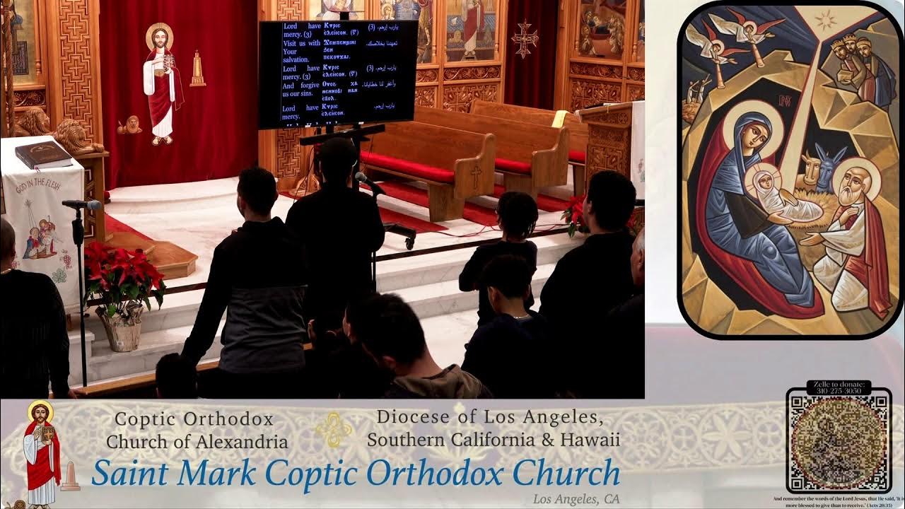 4th Sunday of Kiahk Praises | St. Mark Coptic Orthodox Church Live Stream - YouTube
