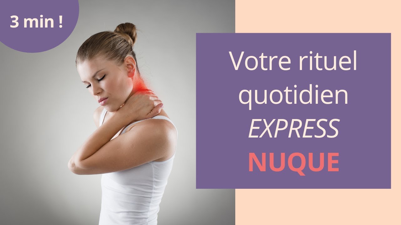 DOULEUR NUQUE : 3 exercices de routine quotidienne - YouTube
