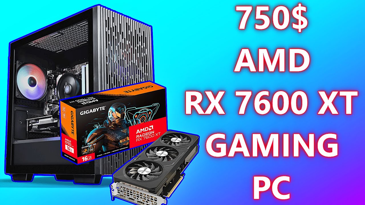 The Best AMD RX 7600 XT PC Build For $750 | May 2024 - YouTube
