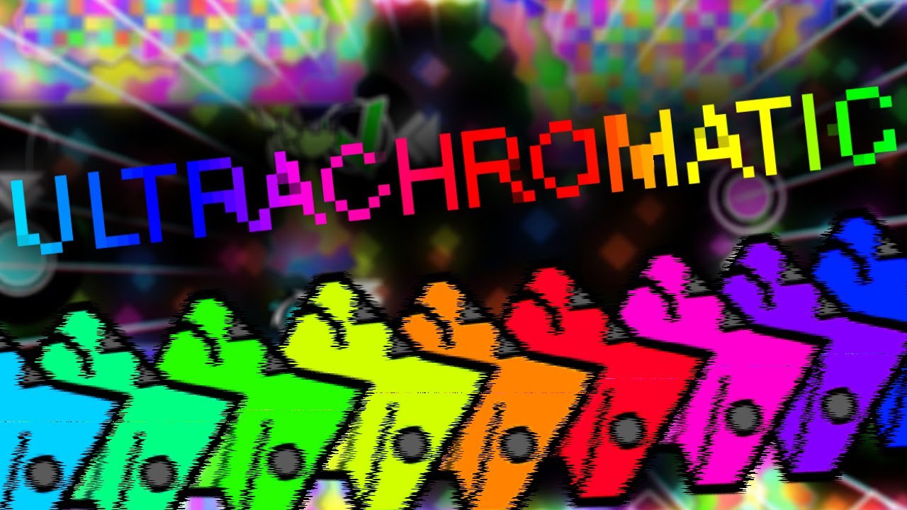 Ultrachromatic 100% by gmdmann [Insane Demon] // Geometry Dash - YouTube