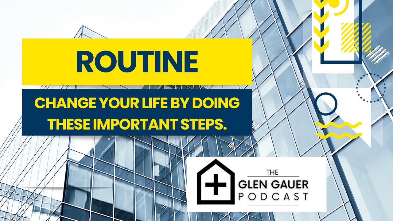 Routine | Change your life by doing these important steps. - YouTube