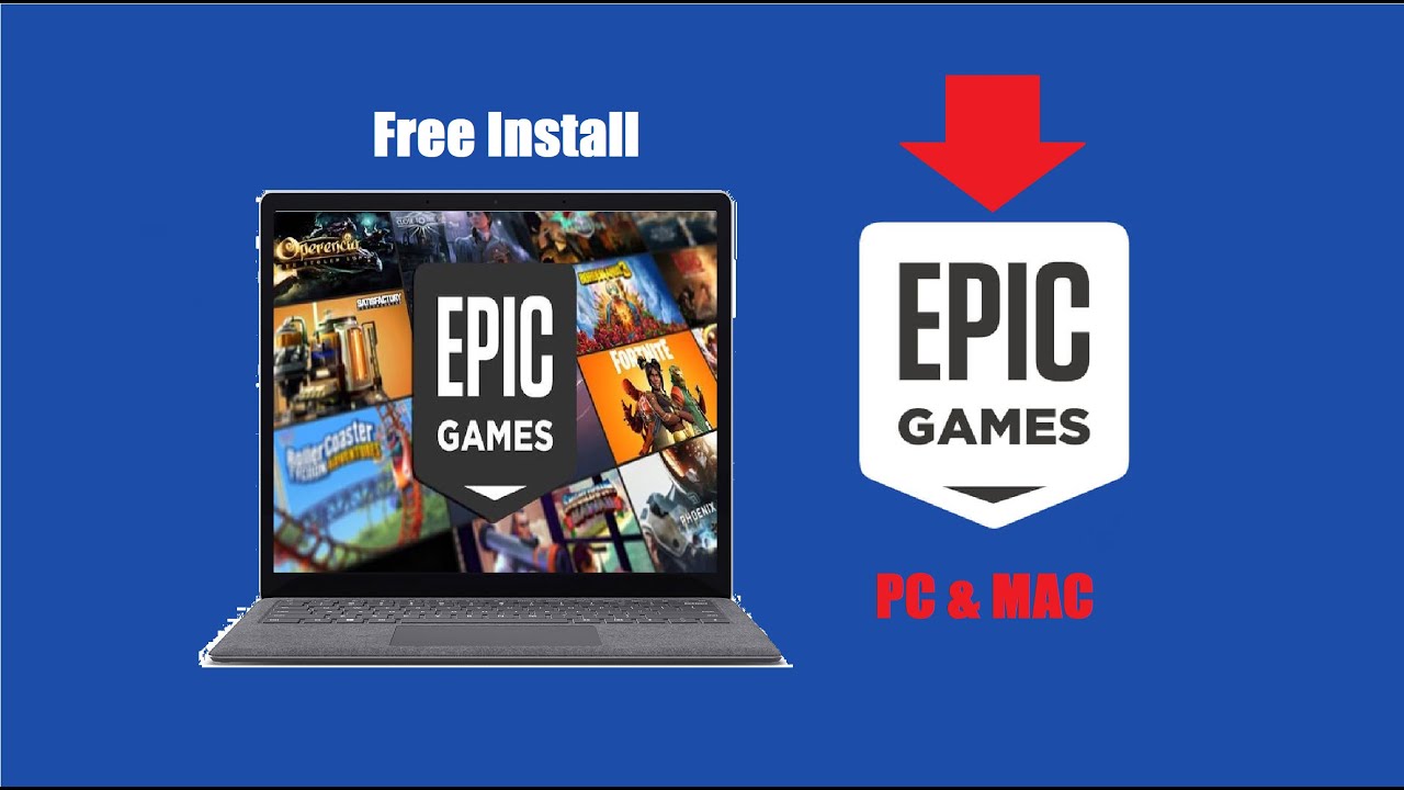 How to Install Epic Games on PC & MAC - YouTube