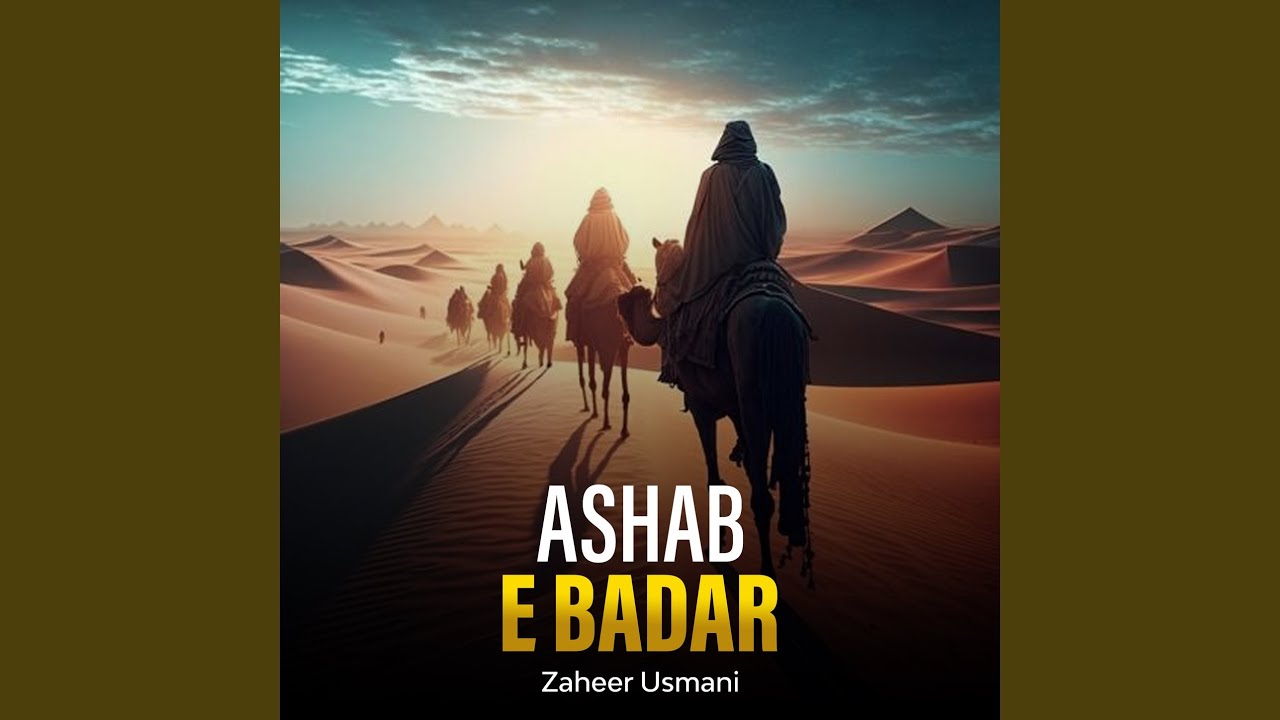 Ashab e Badar - YouTube