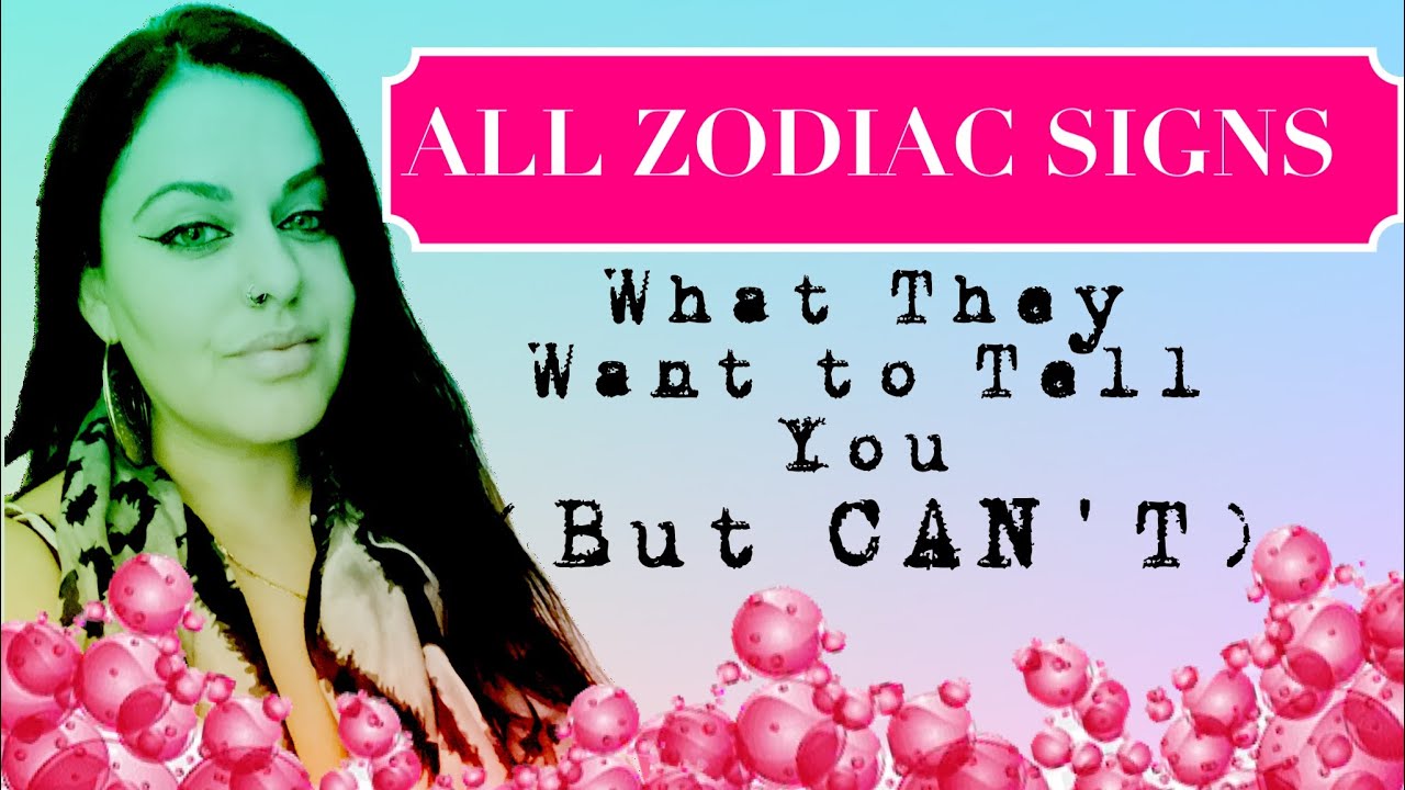 ALL SIGNS - What They REALLY Need to Say! Truth & Lies EXPOSED! Tarot ...