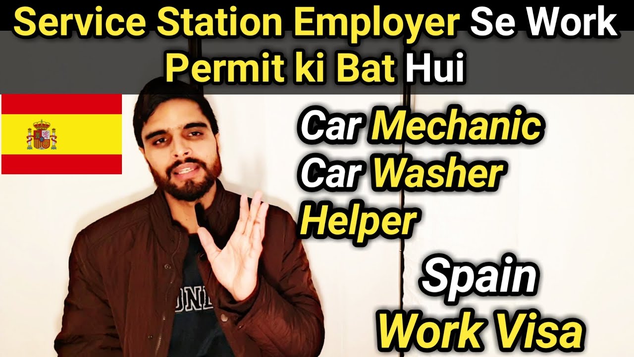 Car Wash & Helper Jobs | Spain Work Permit Visa 2023 | How to Apply ...