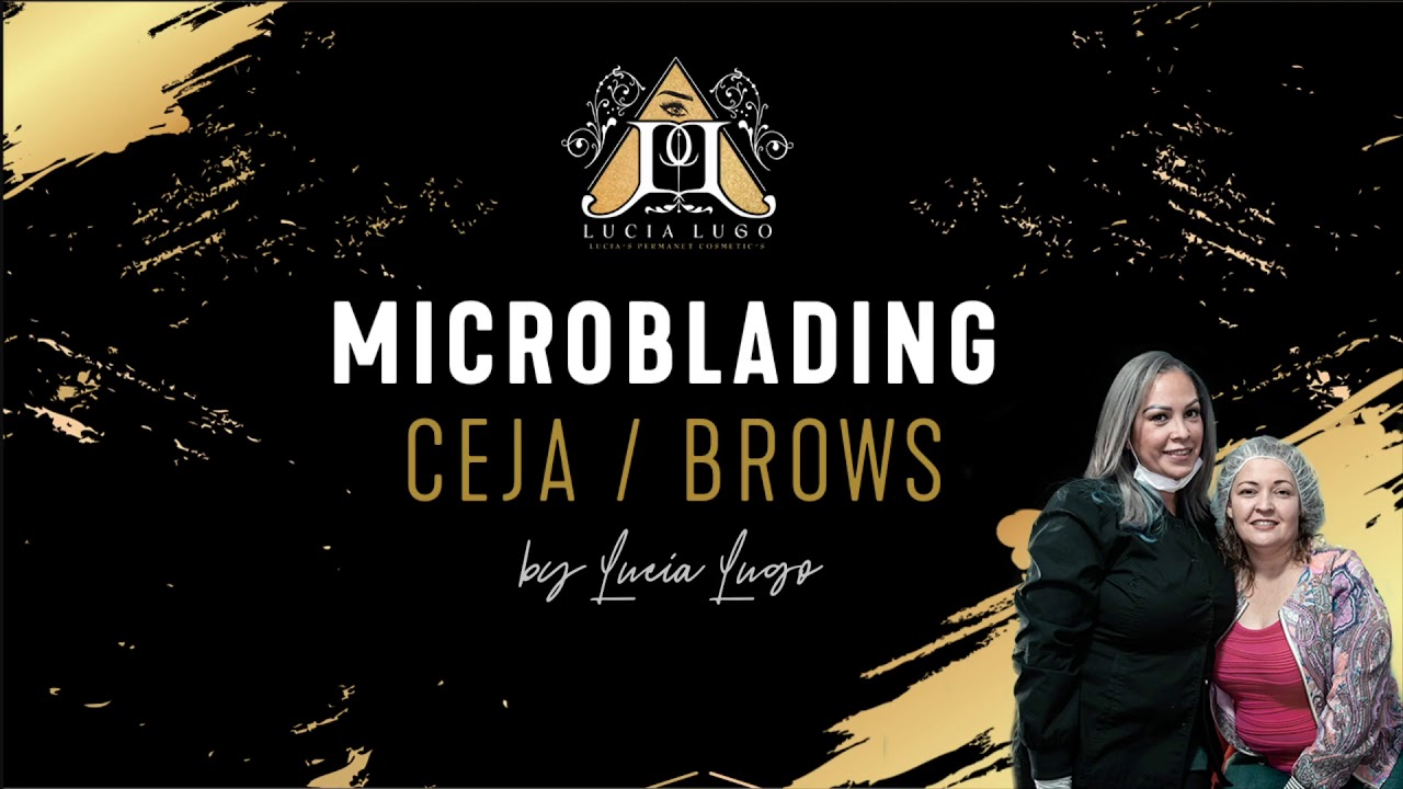#MICROBLADING by Lucía Lugo - YouTube