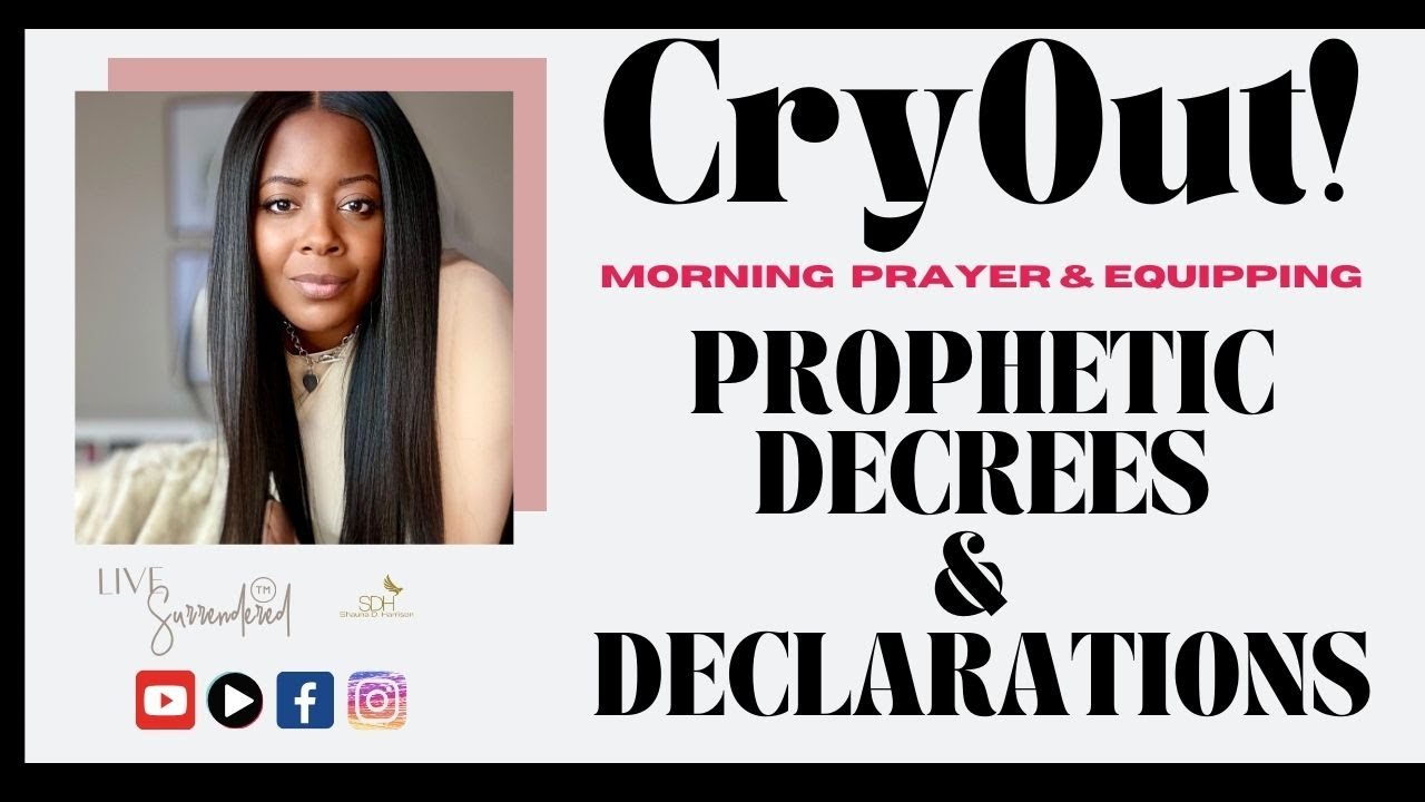 How to Speak Decrees and Declarations Over Your Day! #Prayer # ...