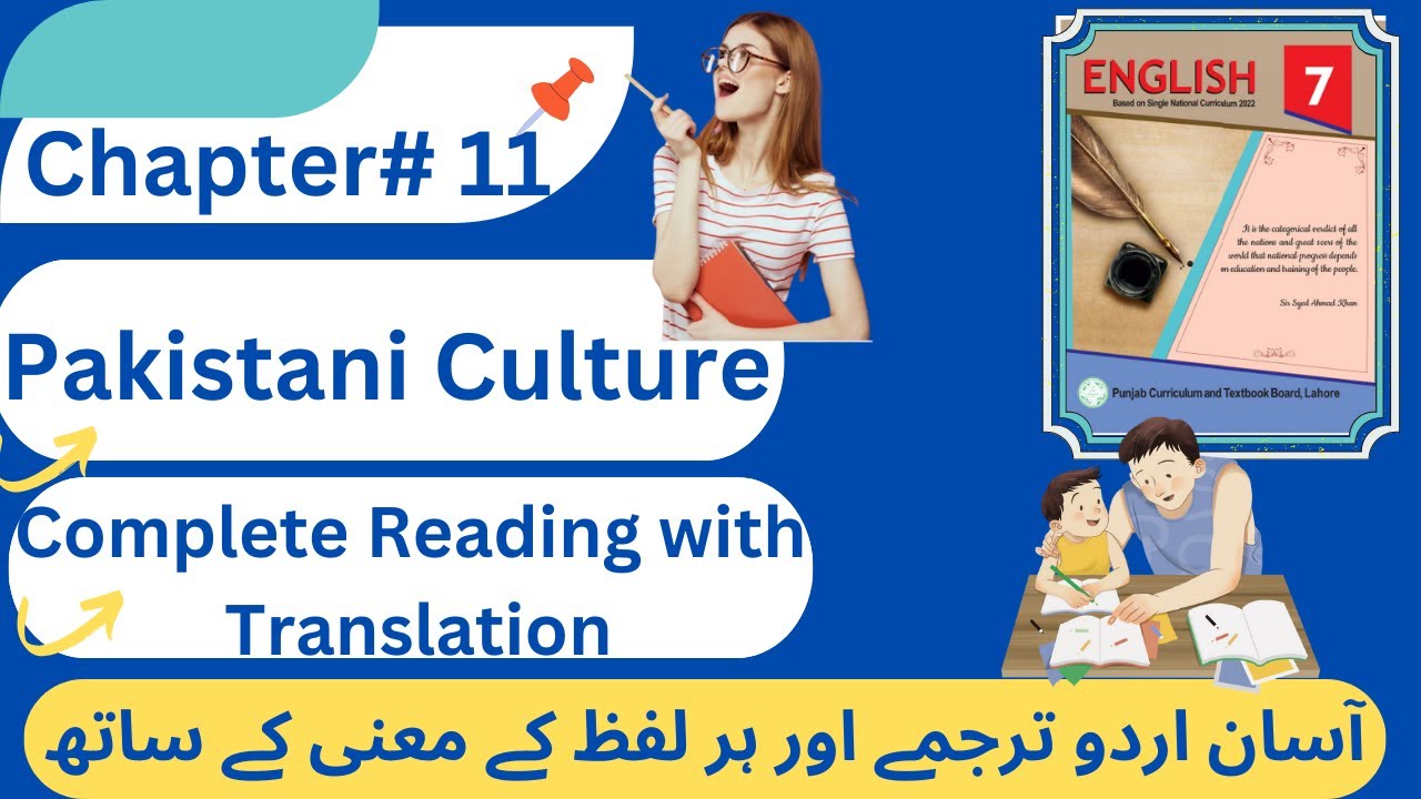 Pakistani Culture|lesson 11 translation|7th class English|Pakistani ...