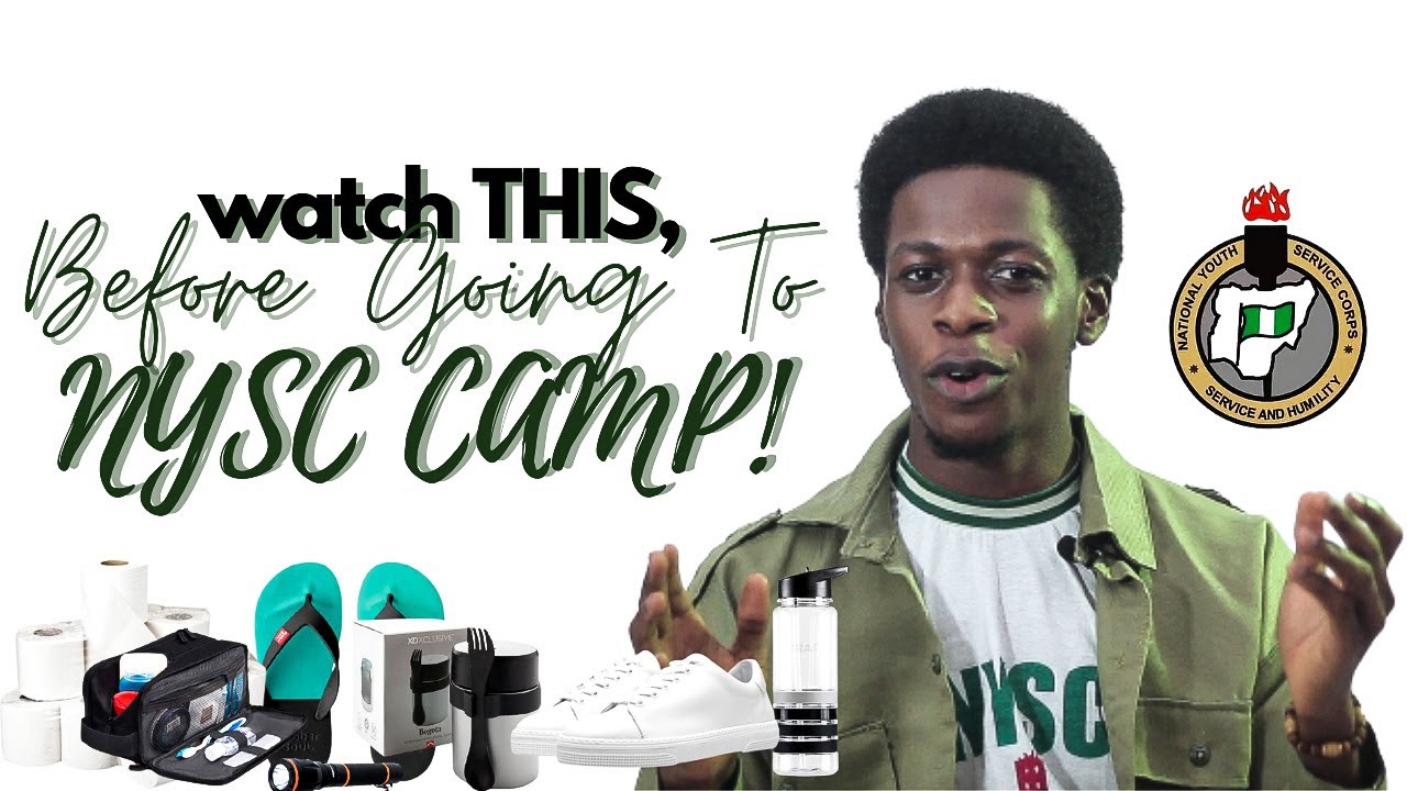 THINGS YOU NEED FOR NYSC ORIENTATION CAMP COMPULSORY CAMP CHECKLIST things-you-need-for-nysc-orientation-camp-compulsory-camp-checklist