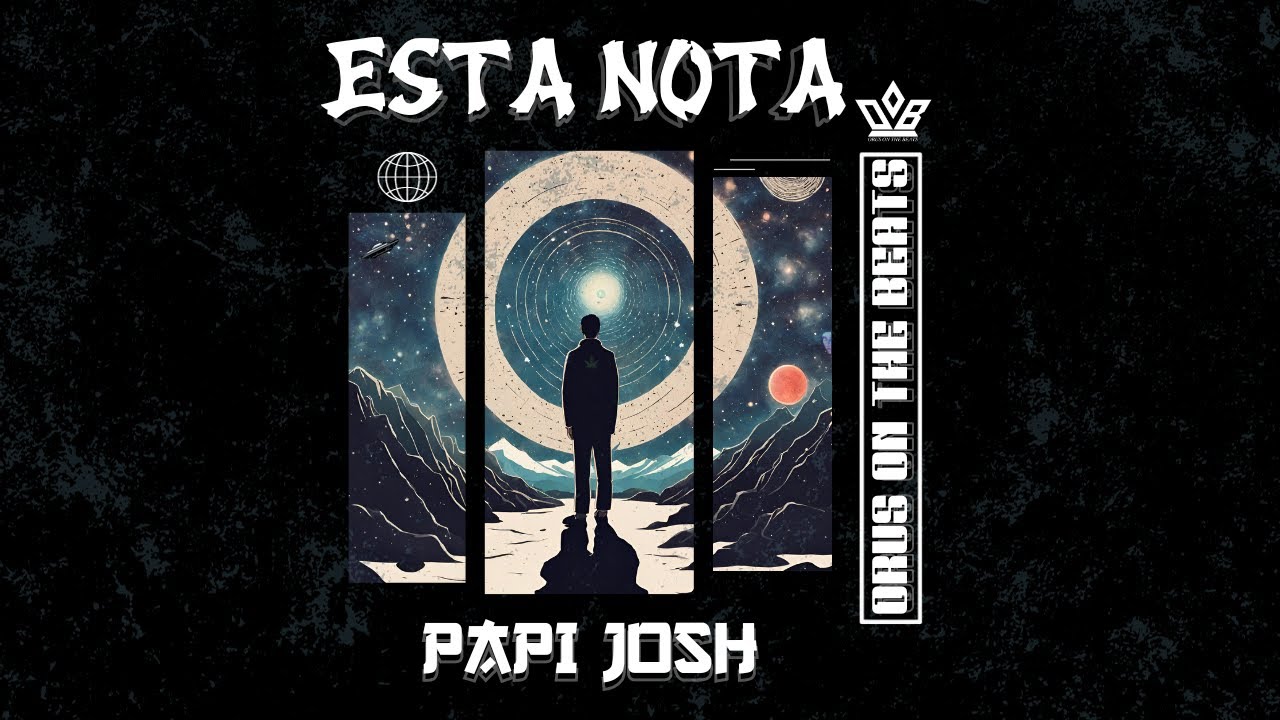 Esta Nota - Papi Josh ft Orus on the Beats (VIDEO OFICIAL) - YouTube