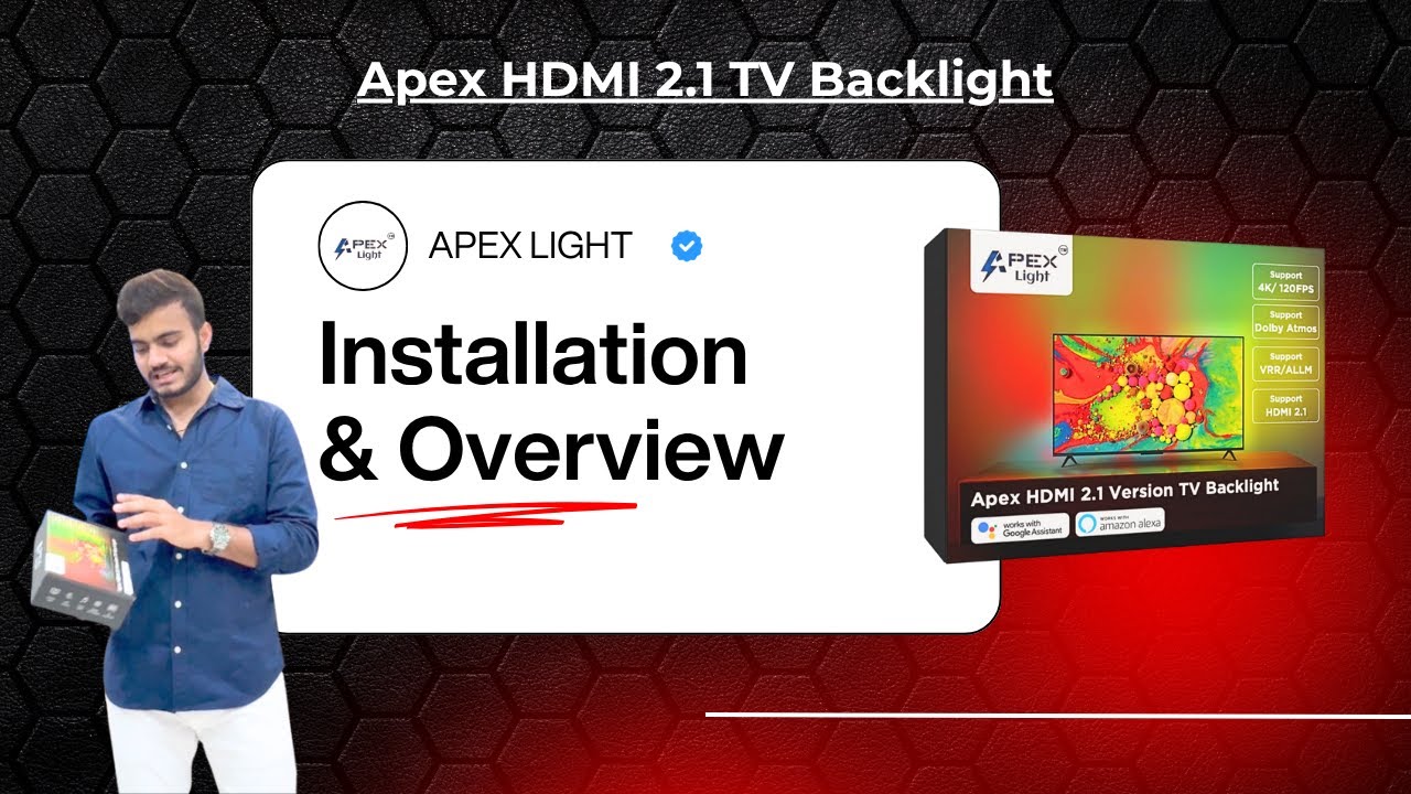 Apex Hdmi 2.1 TV Backlight Installation and Overview... - YouTube