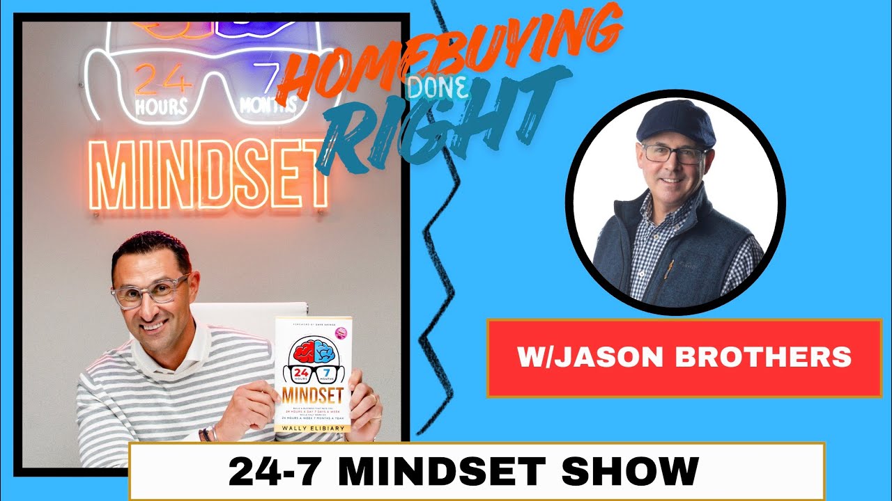 24 -7 Mindset Show with Jason Brothers - YouTube