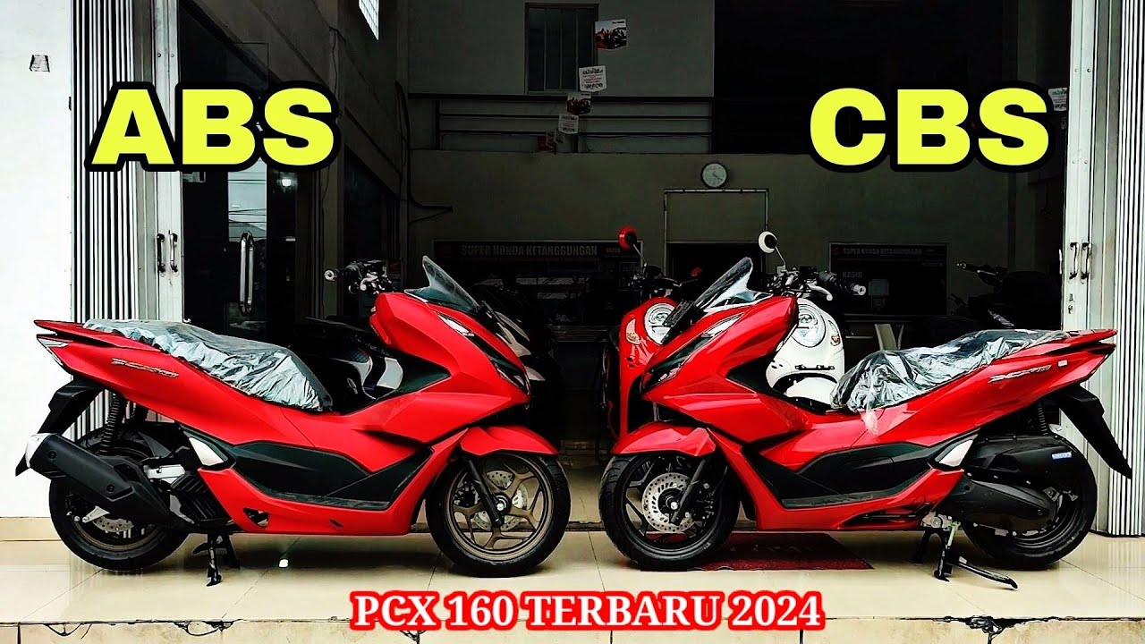 PCX 160 TERBARU 2024 VERSI ABS DAN VERSI CBS | MANA YANG LEBIH BAIK ...
