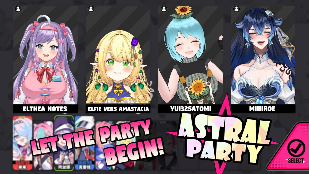 【Astral Party Vtuber Collab】It's time to PARTY together with Vtuber ...