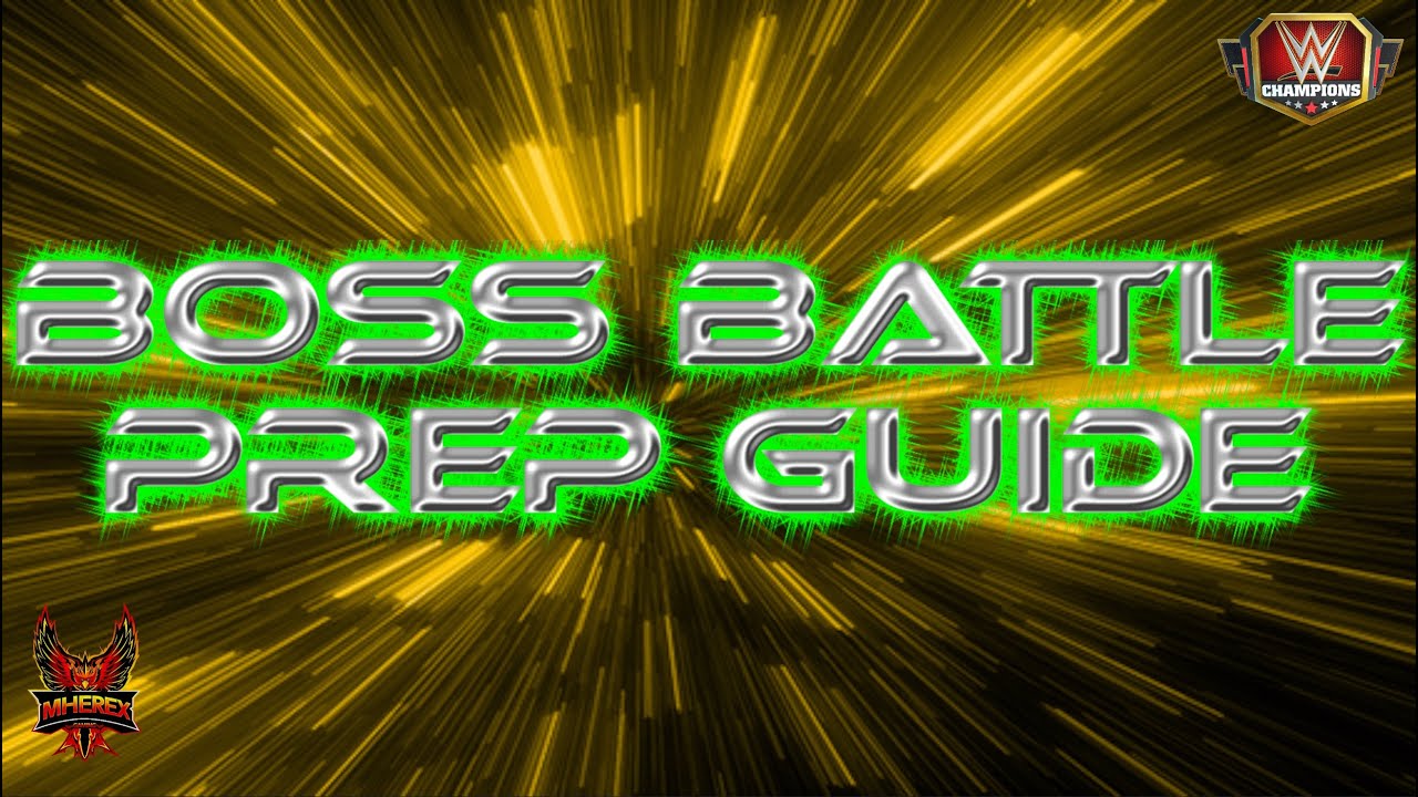 Boss Battle Prep Guide: Are You Ready? - YouTube