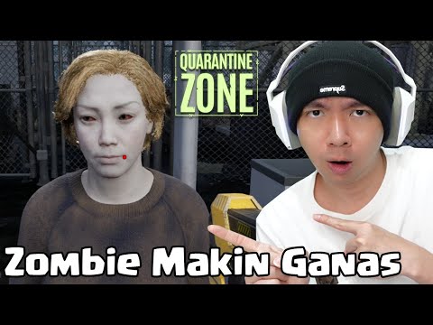 Zombienya Makin Ganas - Quarantine Zone Demo (END)